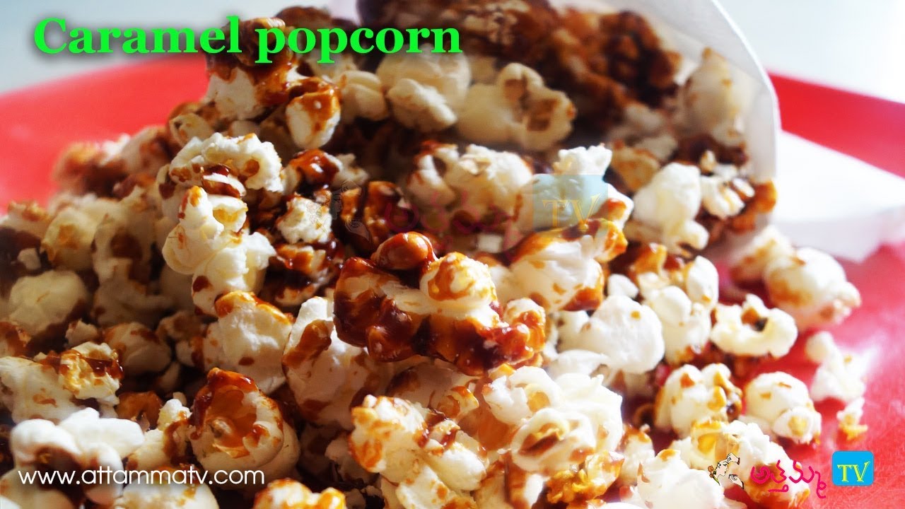 Caramel Popcorn/multiplex style/ సినిమా హాల్ పాపకార్న్ ఇవే, మీరు ట్రై చెయ్యండి by Attamma TV ...