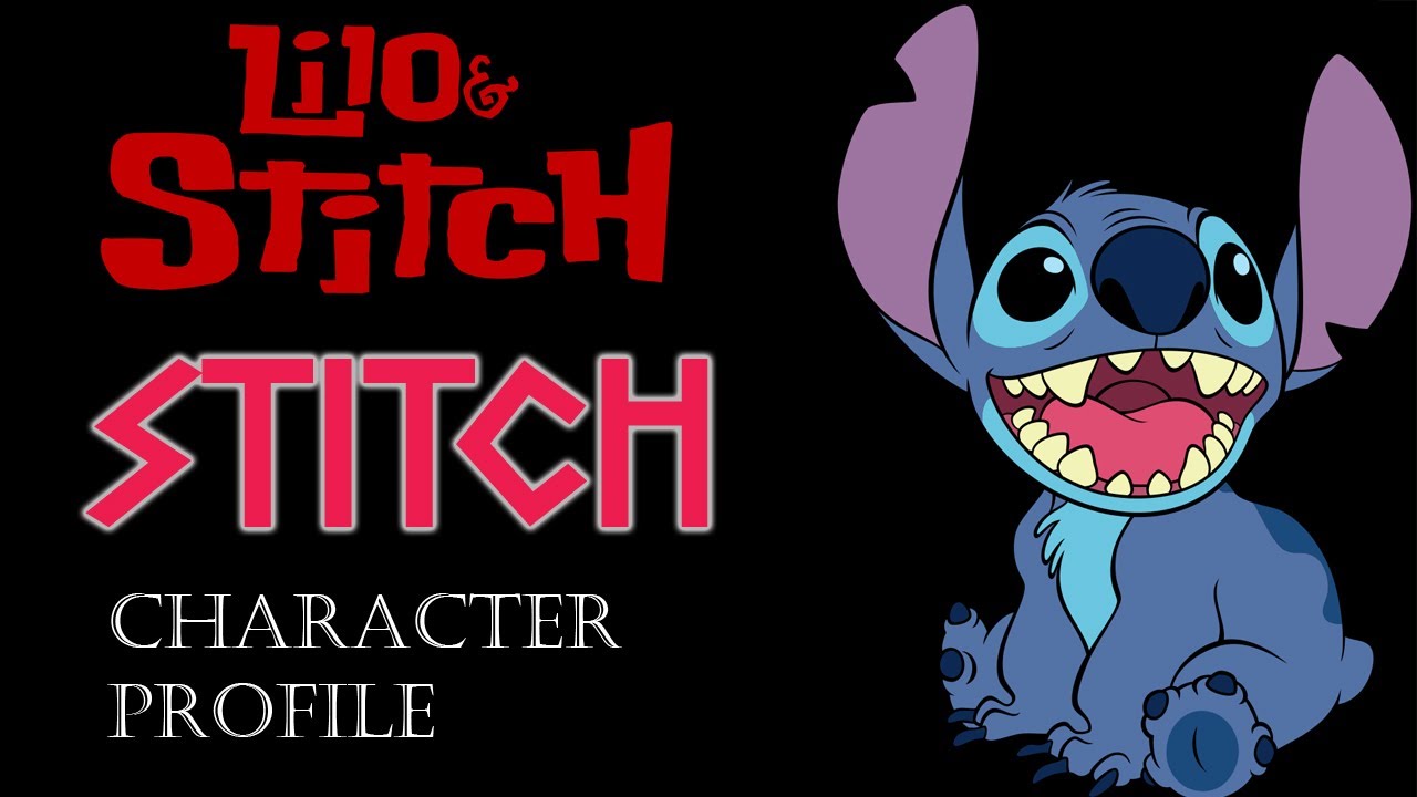 Stitch from Lilo and Stitch Character Profile - YouTube