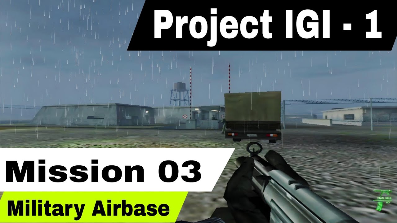 Project IGI - 1 | Mission 03 | Military Airbase - YouTube
