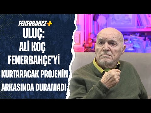 Hıncal Uluç: ''Ali Koç Fenerbahçe'yi Kurtaracak Projenin Arkasında Duramadı''