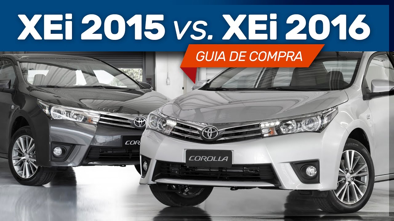 Diferenças IMPORTANTES entre o Corolla XEi 2015 e o XEi 2016 - YouTube