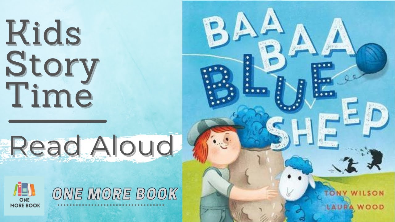 Baa Baa Blue Sheep | Story Time for Kids with One More Book - YouTube