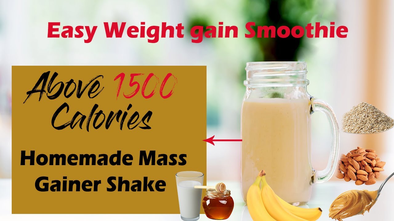 Homemade Mass Gainer || Mass Gainer Shake || Muscle Building Smoothie ...