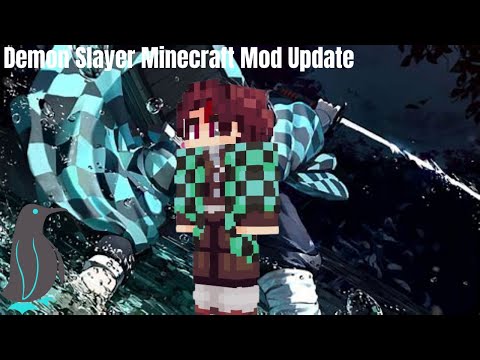 Demon Slayer Mod Update! - YouTube