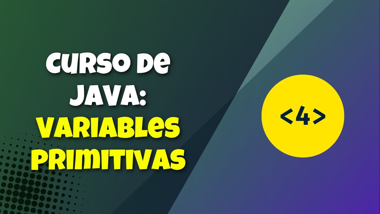 V4. Curso de Java || Variables primitivas - YouTube