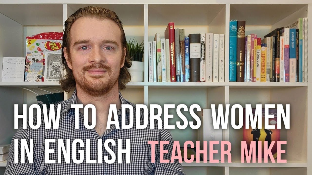 How to Address Women in English - YouTube