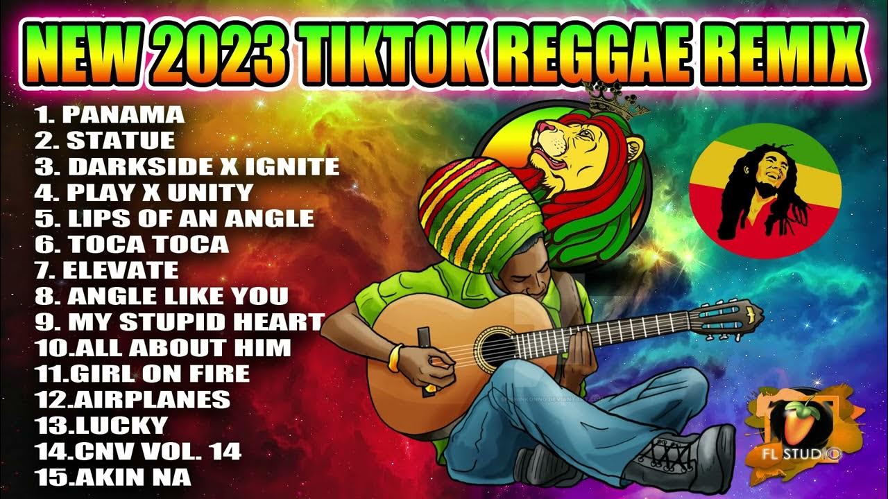 NEW 2023 TIKTOK REGGAE REMIX - NONSTOP TIKTOK REGGAE MIX - ALL TIME FAVORITE REGGAE SONGS 2023 ...