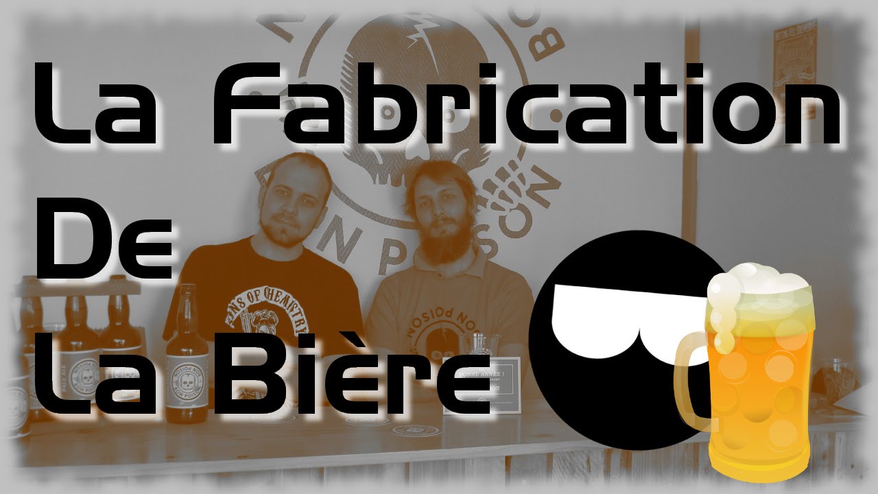 Fabrication De La Bière Youtube