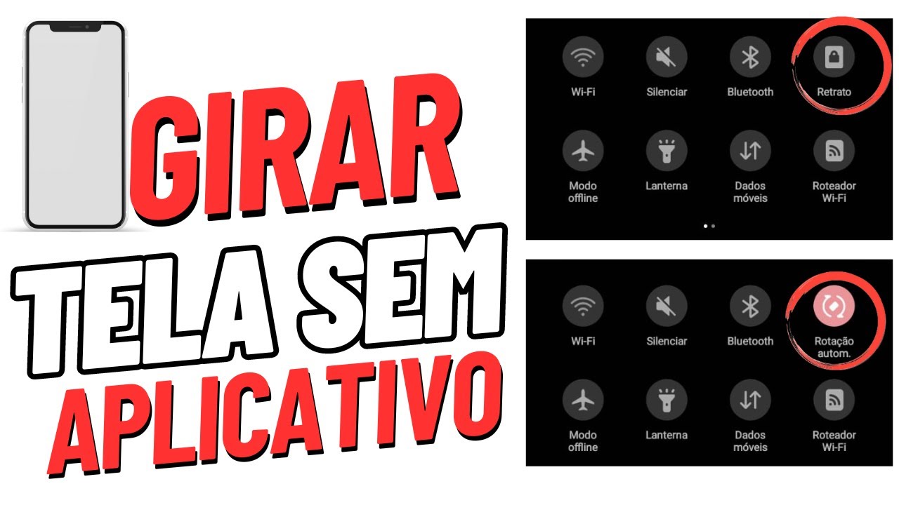 Como Girar a Tela Do Celular Sem Aplicativo - YouTube