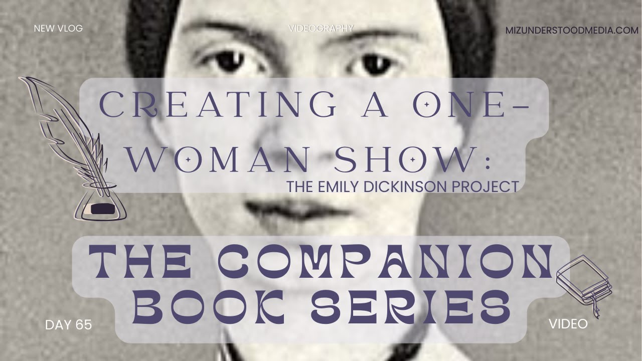Day 65 - Poems Are Gathered | Creating a One-Woman Show: The Emily ...