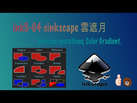 inkS 04 inkscape 雲遮月 | Boolean operations, Color Gradient | Stacking Order - YouTube