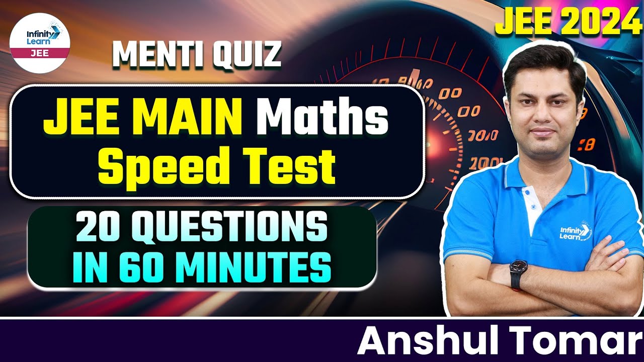 Menti Quiz: JEE Main Maths Menti Speed Test | 20 Questions in 60 ...