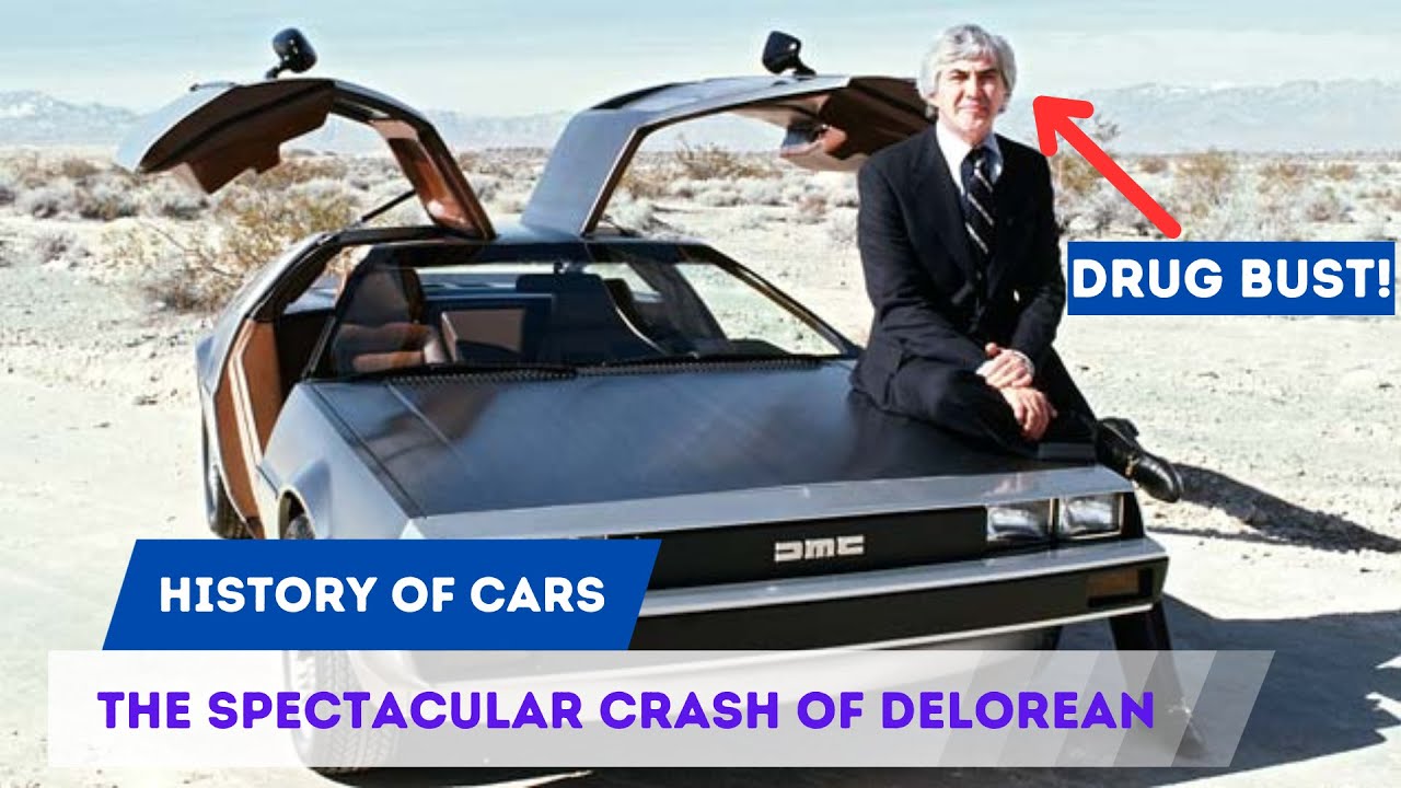 The Spectacular Crash of DeLorean - History of Cars - YouTube