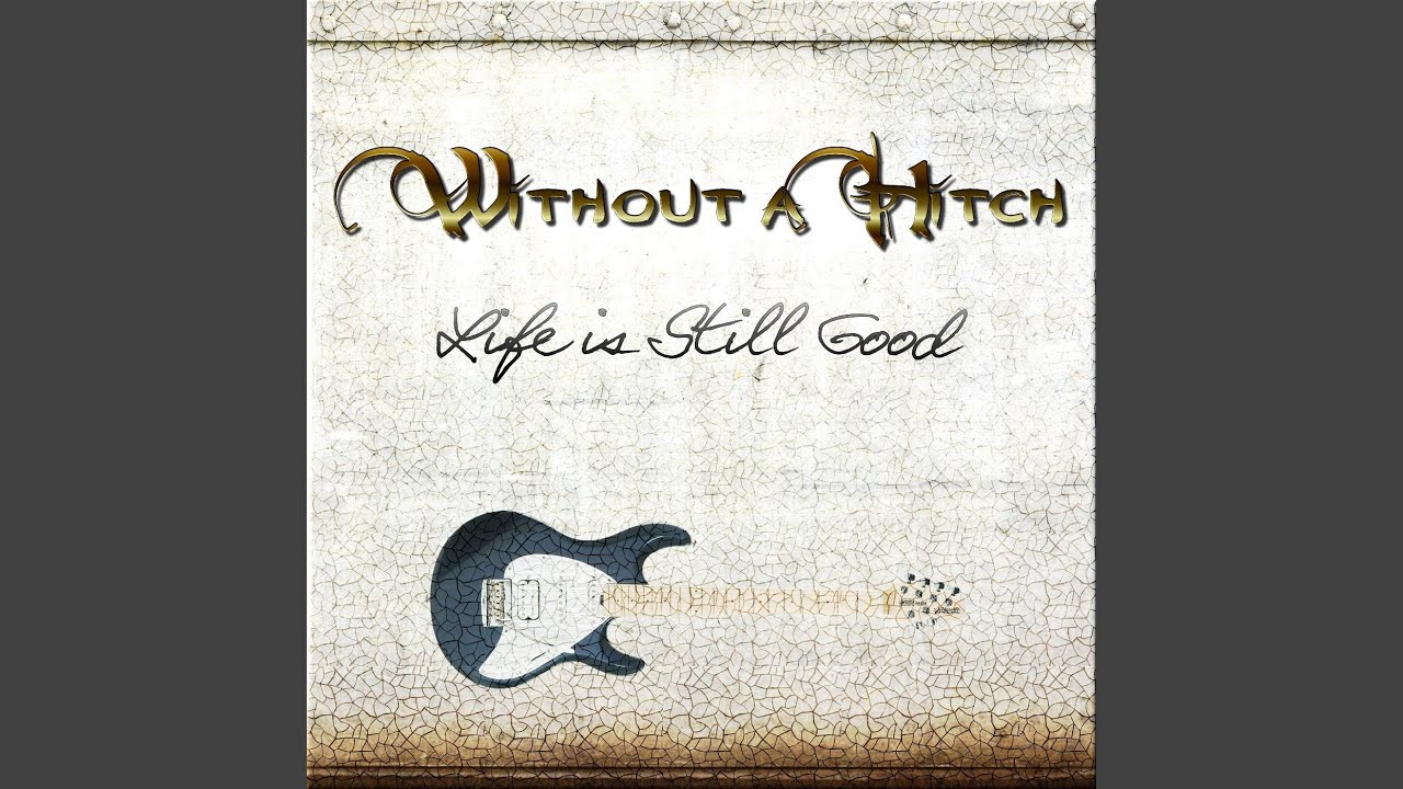 Life Is Still Good - YouTube