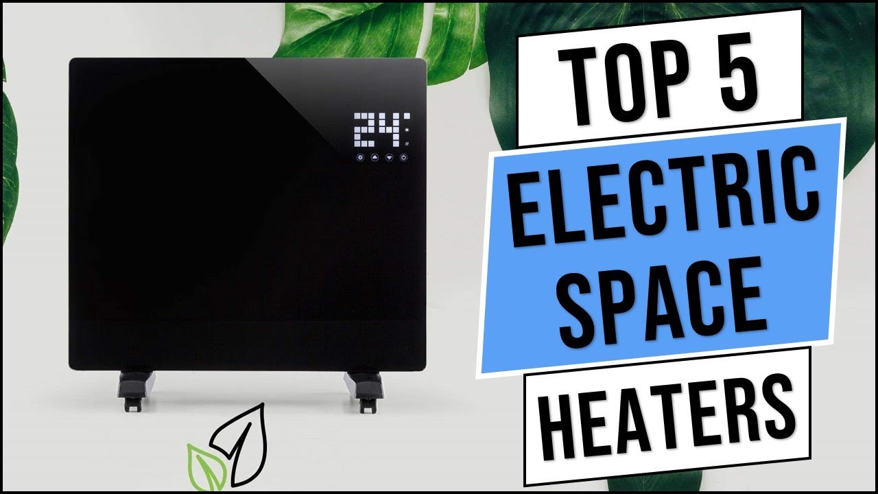 Best Electric Space Heaters in 2022 | Top 5 : Best Space Heaters ...
