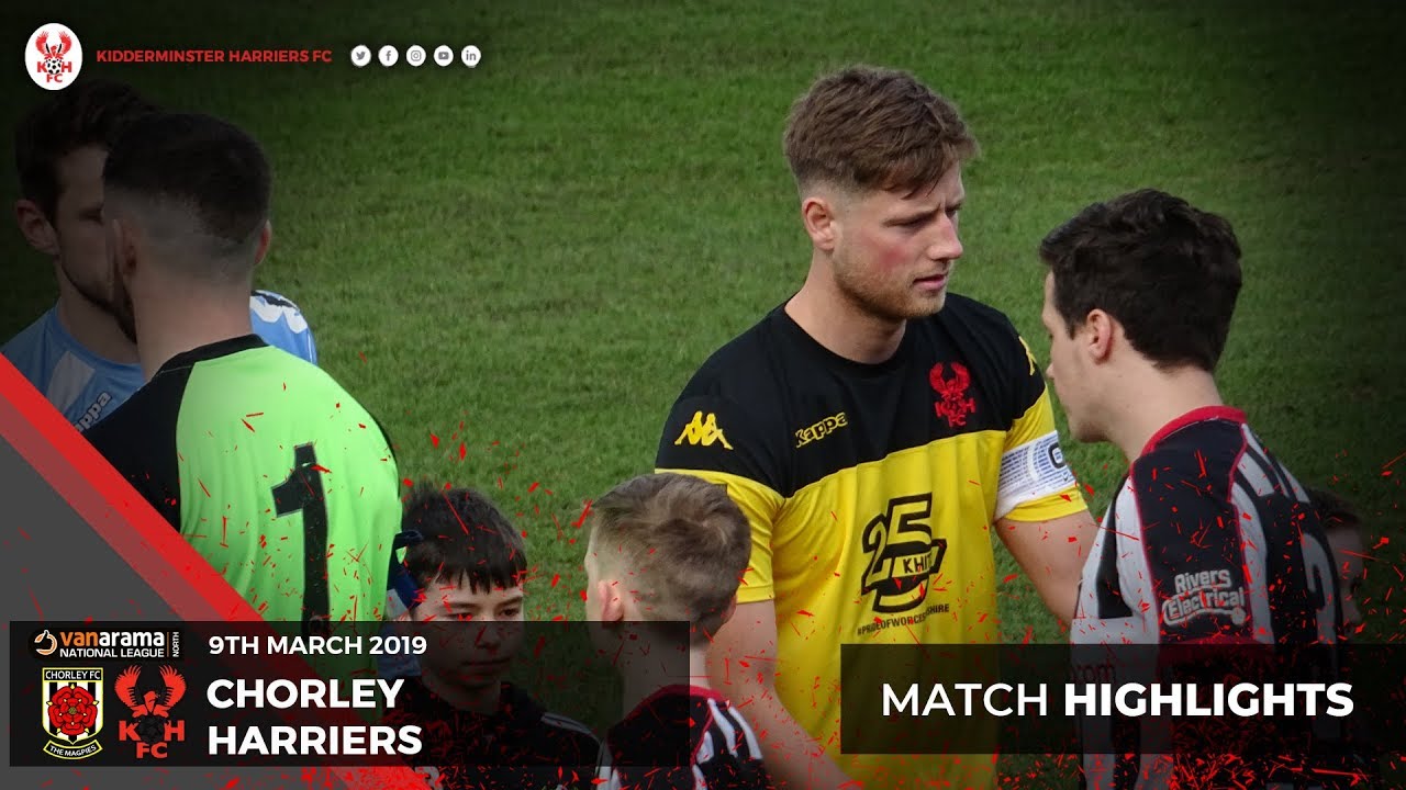 Match Highlights: Chorley 3-0 Harriers 09/03/19 - YouTube