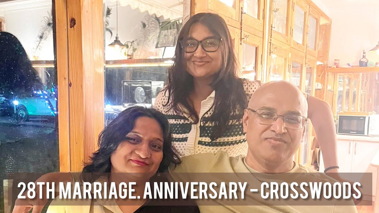 THE 28TH MARRIAGE ANNIVERSARY - CROSSWOODS TWO - YouTube
