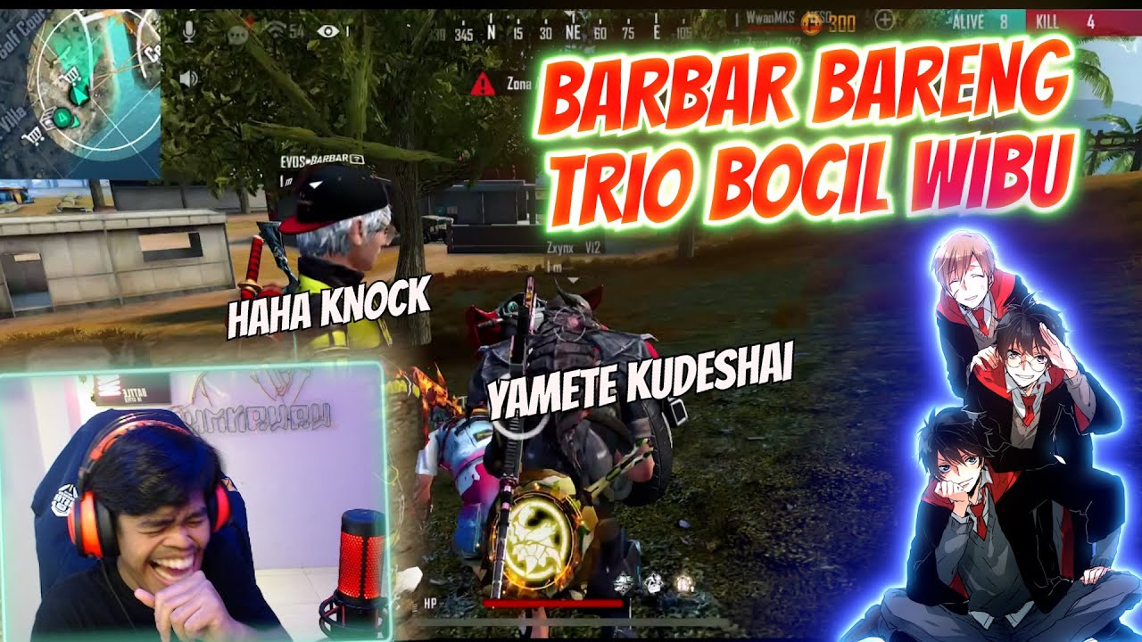 BAR - BAR BARENG TRIO BOCIL WIBU !!! || SUARA WIBUNYA LANGSUNG DI ...