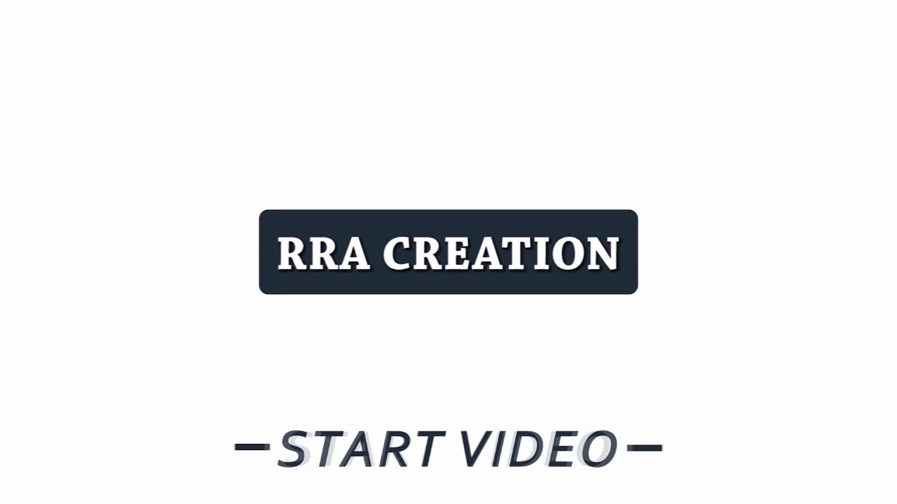 New Intro - RRA CREATION - YouTube