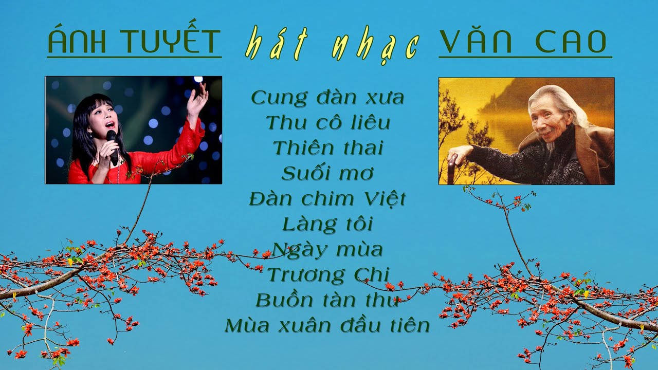 Nhạc VĂN CAO qua tiếng hát ÁNH TUYẾT - YouTube