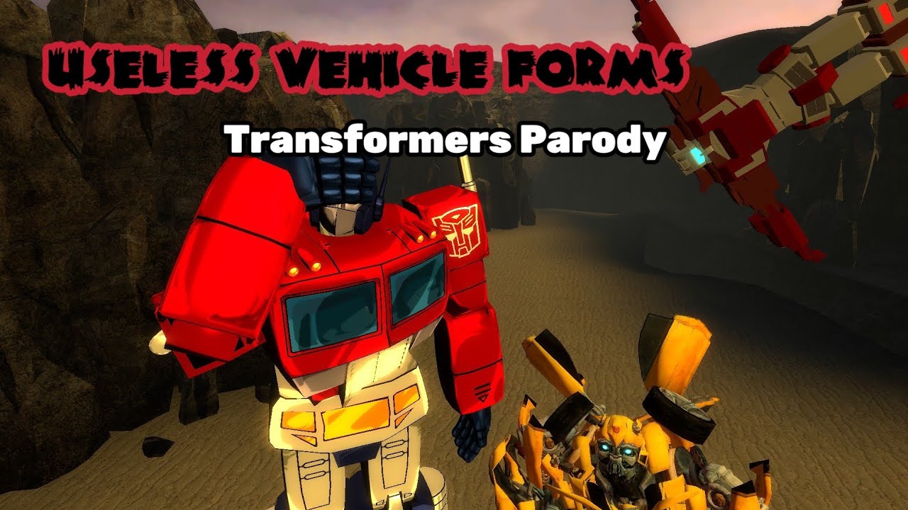Useless Vehicle Forms (Transformers Parody) - YouTube