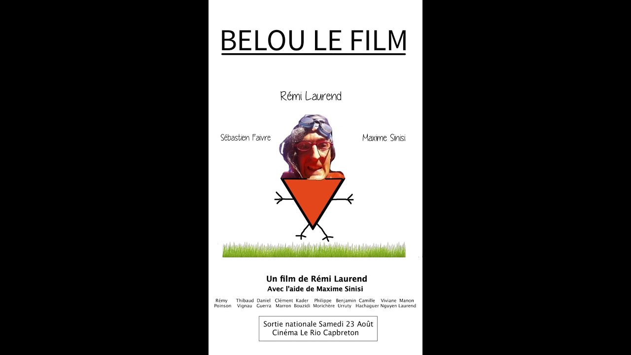 BELOU LE FILM - YouTube