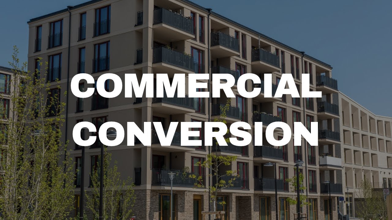 Commercial Conversion: A Step-by-Step Guide to Success - YouTube