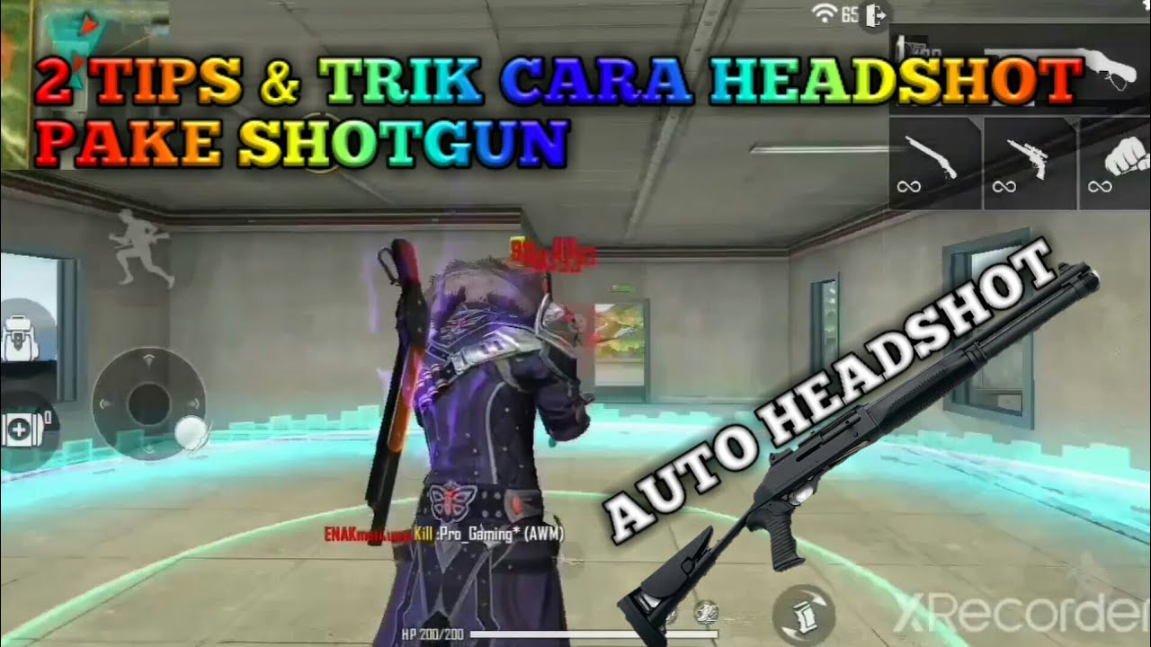 2 TIPS & TRIK HEADSHOT PAKE SHOTGUN - YouTube