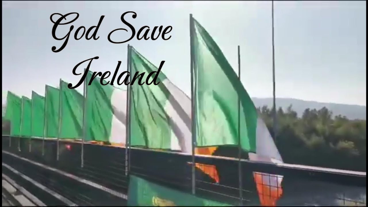 God Save Ireland - YouTube