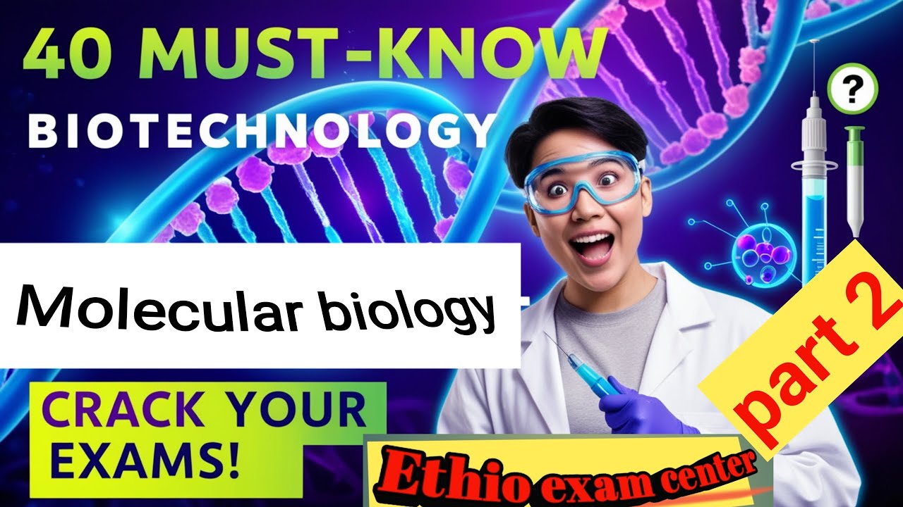 Biotechnology model exit exam - molecular biology model exit exam - YouTube
