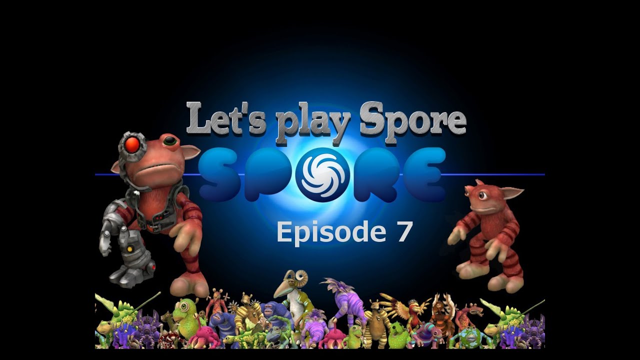 Let's play Spore S1E7 -building the first spaceship- - YouTube