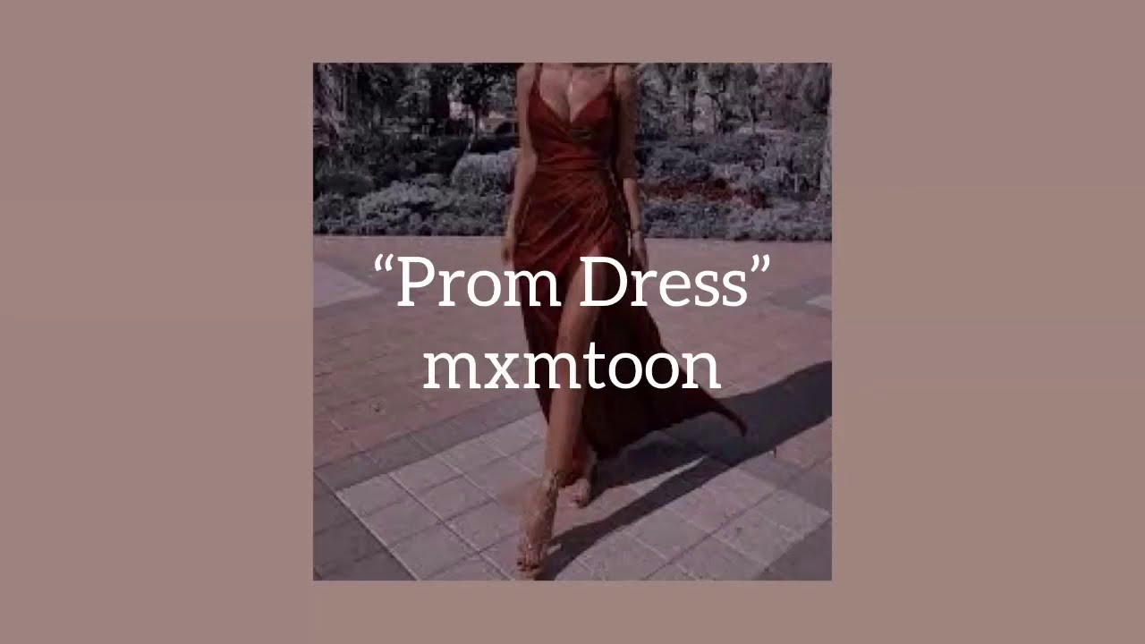 ||Prom Dress - mxmtoon|| Lyrics//ssadteenss ♡ - YouTube