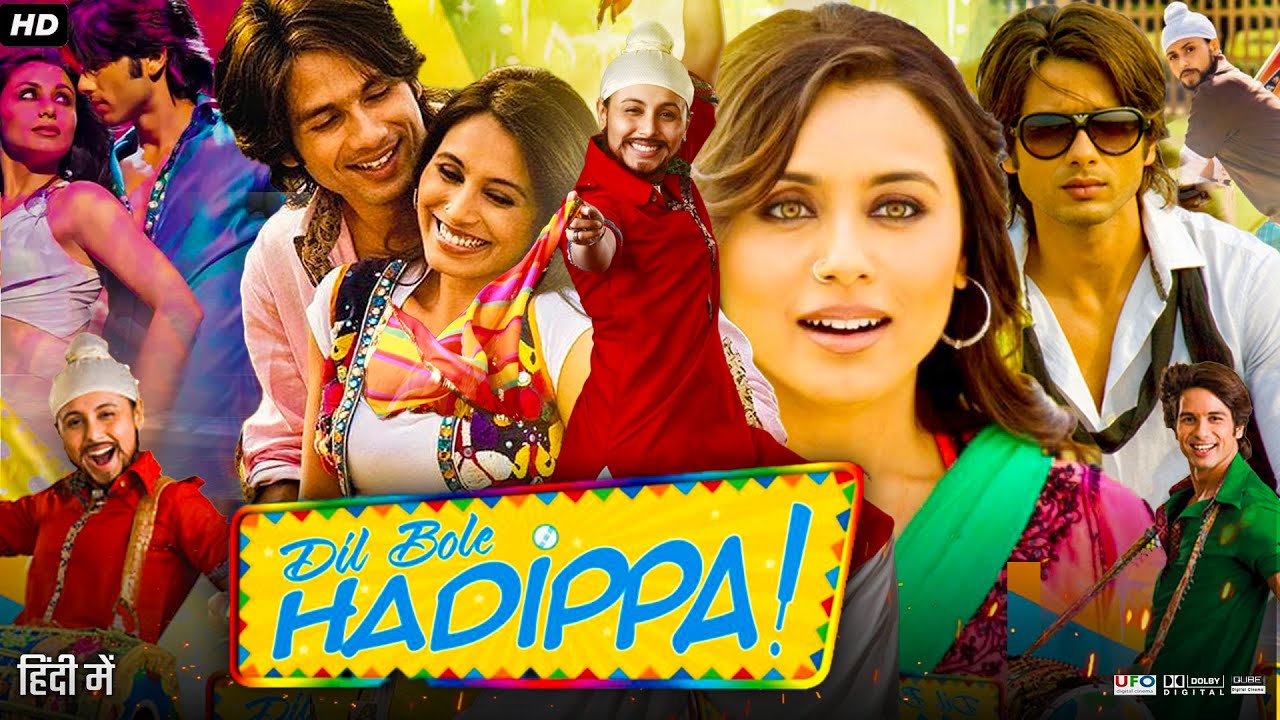 Dil Bole Hadippa Full Movie Hindi Review & Facts | Shahid Kapoor | Rani ...