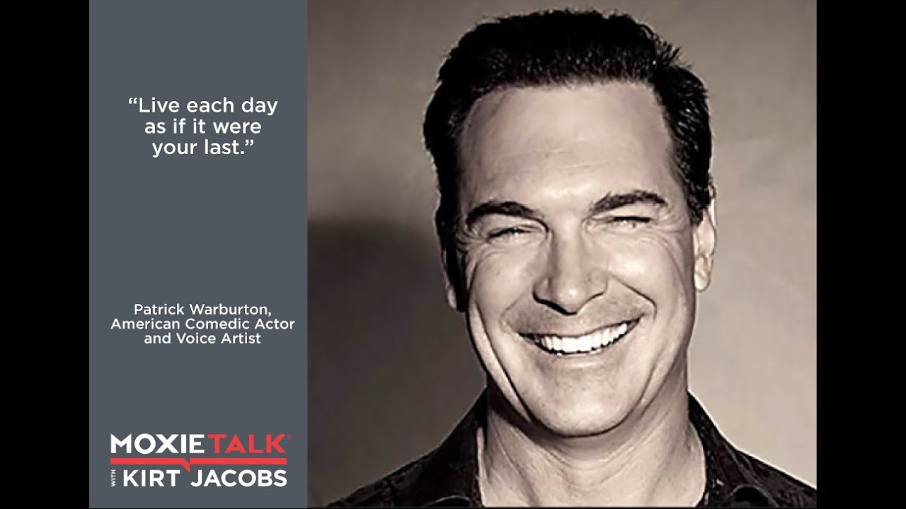 🎭 Patrick Warburton-Voice & Comedy Actor-MoxieTalk-KY. Derby 🎭 - YouTube