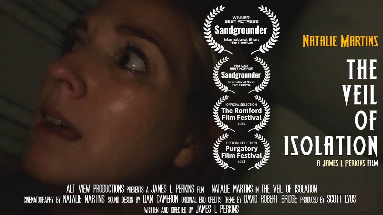 THE VEIL OF ISOLATION (2021) - A Short Horror/Thriller Film by James L Perkins - YouTube