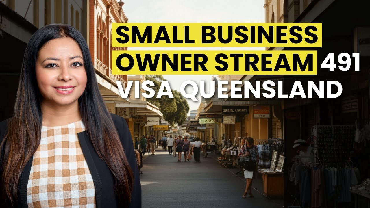 Small Business Owner Stream 491 Visa Queensland - YouTube