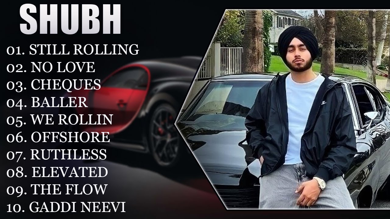 SHUBH || SHUBH ALL SONGS || PUNJABI SONGS #shubh #punjabisong - YouTube