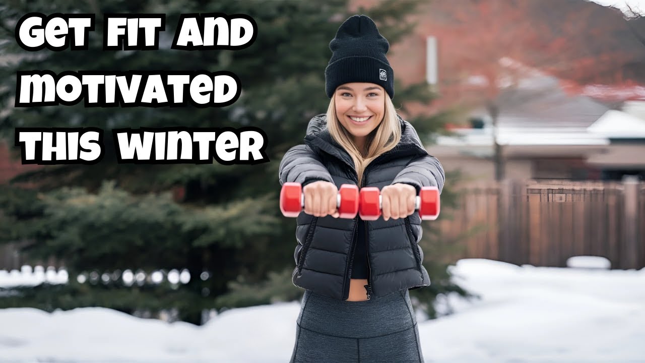 Winter Fitness Goals Stay Motivated and Achieve Success - YouTube