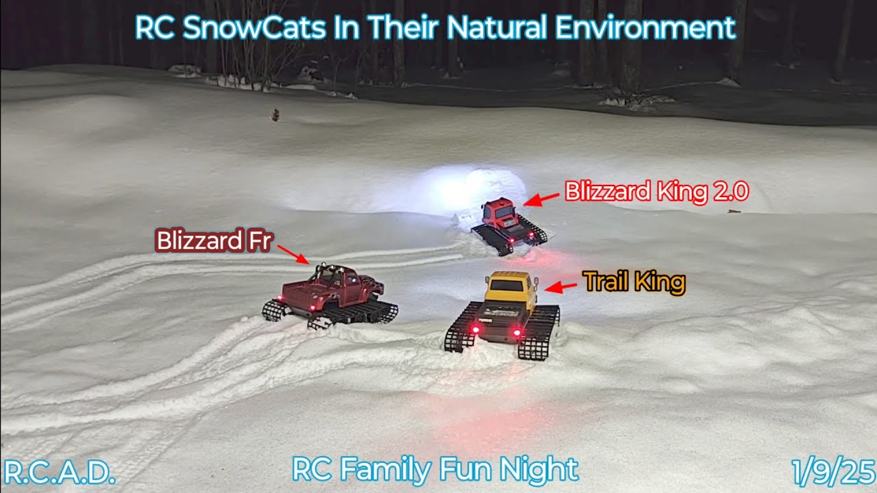 RC Snowcats in Their Natural Environment; RC Family Night with the ...