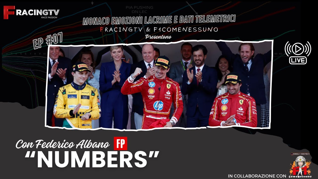 NUMBERS ep. 7- MONACO, EMOZIONI, LACRIME E DATI TELEMETRICI- con ...
