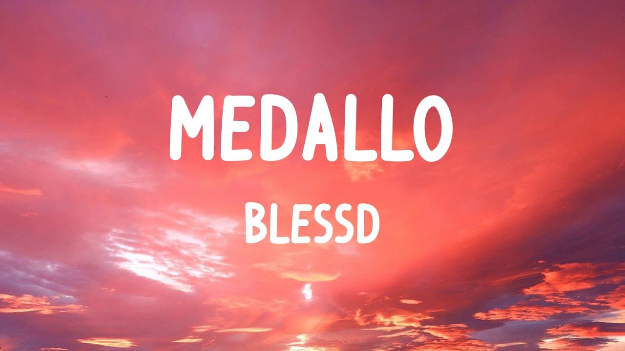 Blessd - Medallo (Letras) - YouTube