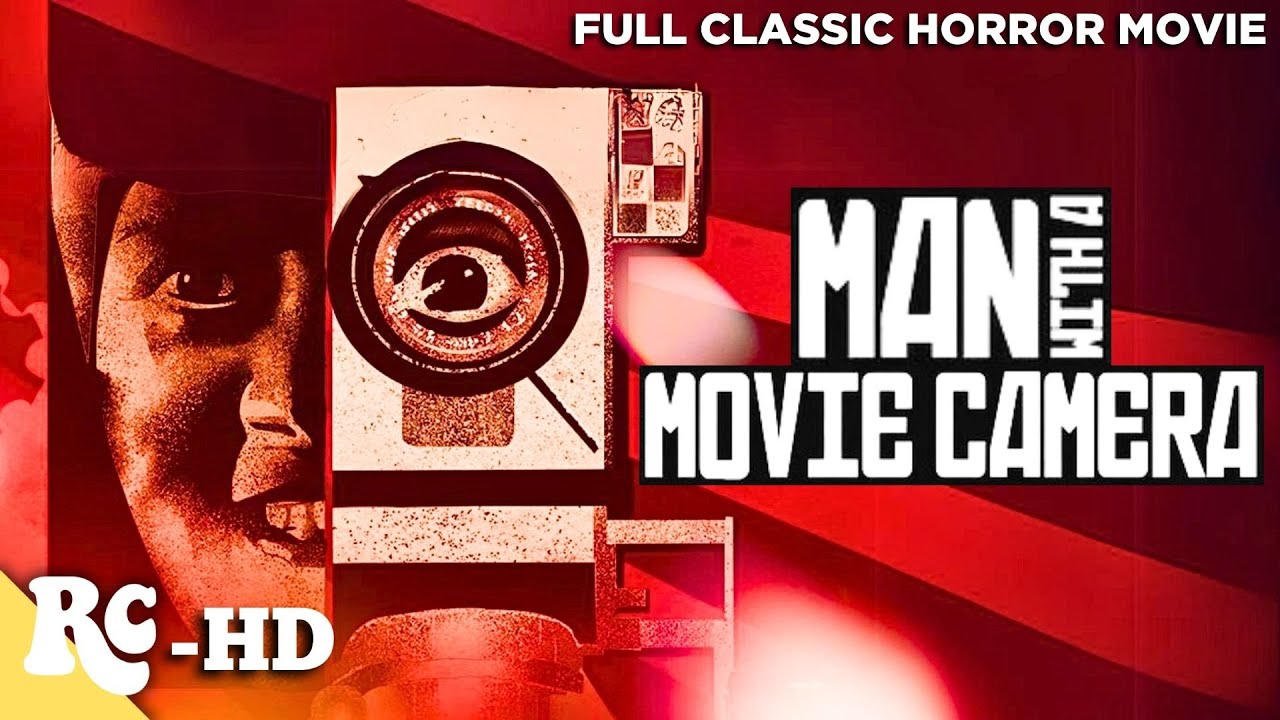 Man With A Movie Camera | Full HD Horror Movie | Classic Movie | Retro ...