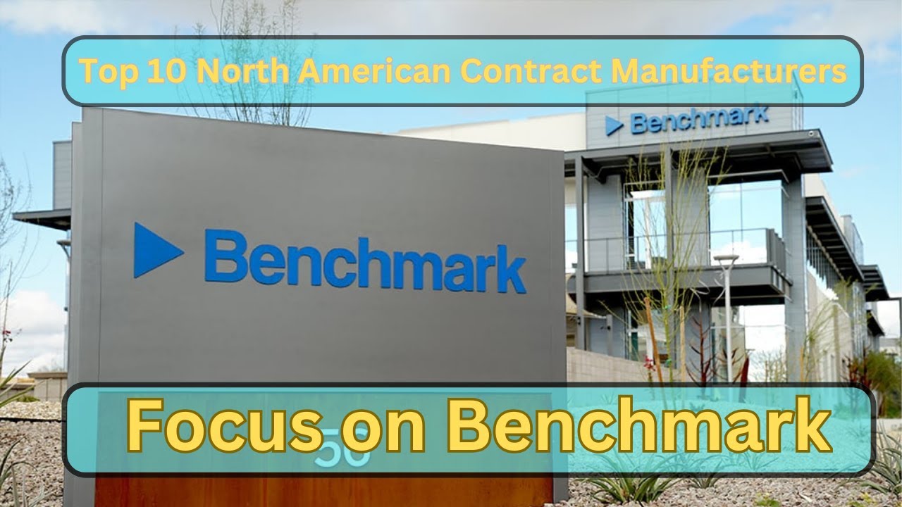 The Top Ten North American Contract Manufacturing Companies: Focus on ...