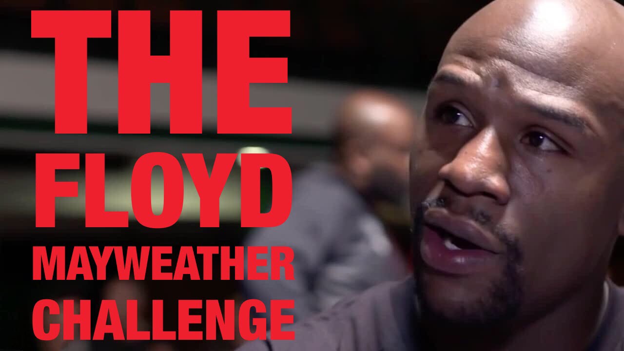 The Floyd Mayweather Challenge - YouTube