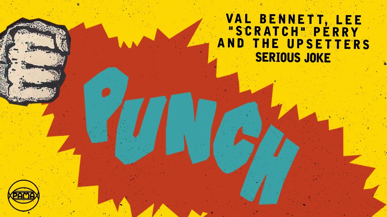 Val Bennett, Lee "Scratch" Perry And The Upsetters - Serious Joke ...