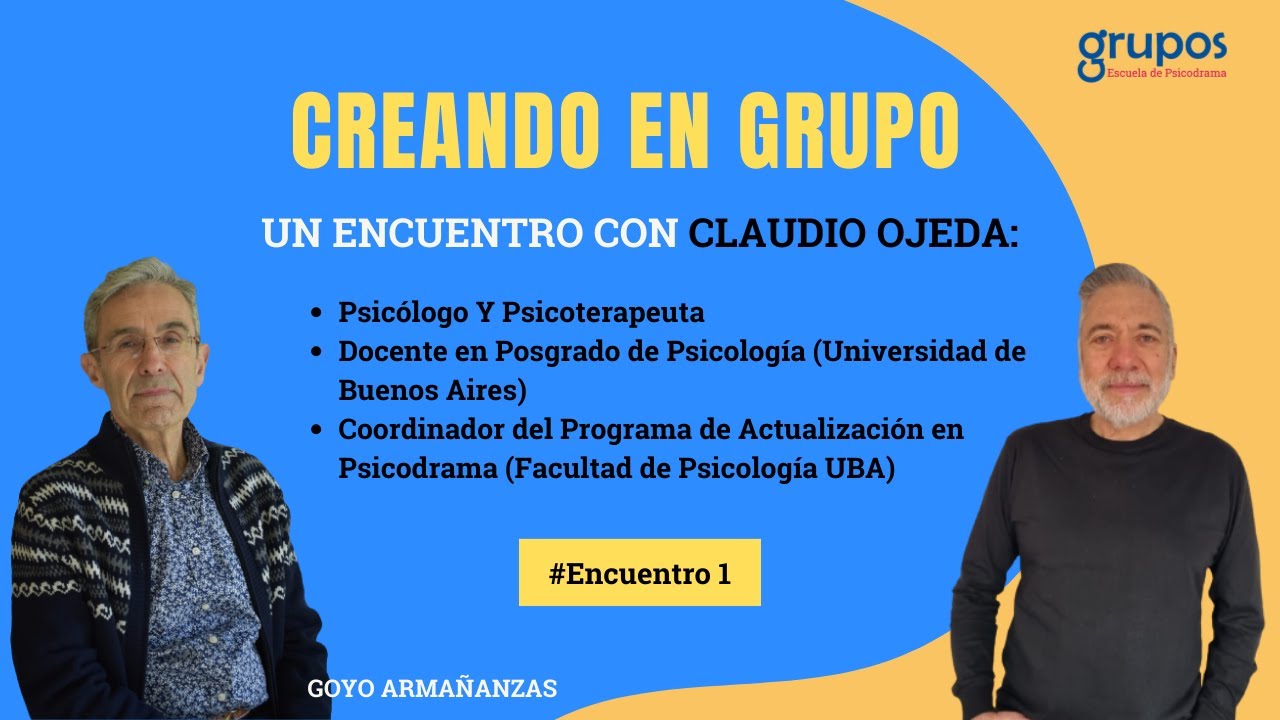 CREANDO EN GRUPO- Encuentro con Claudio Ojeda - YouTube