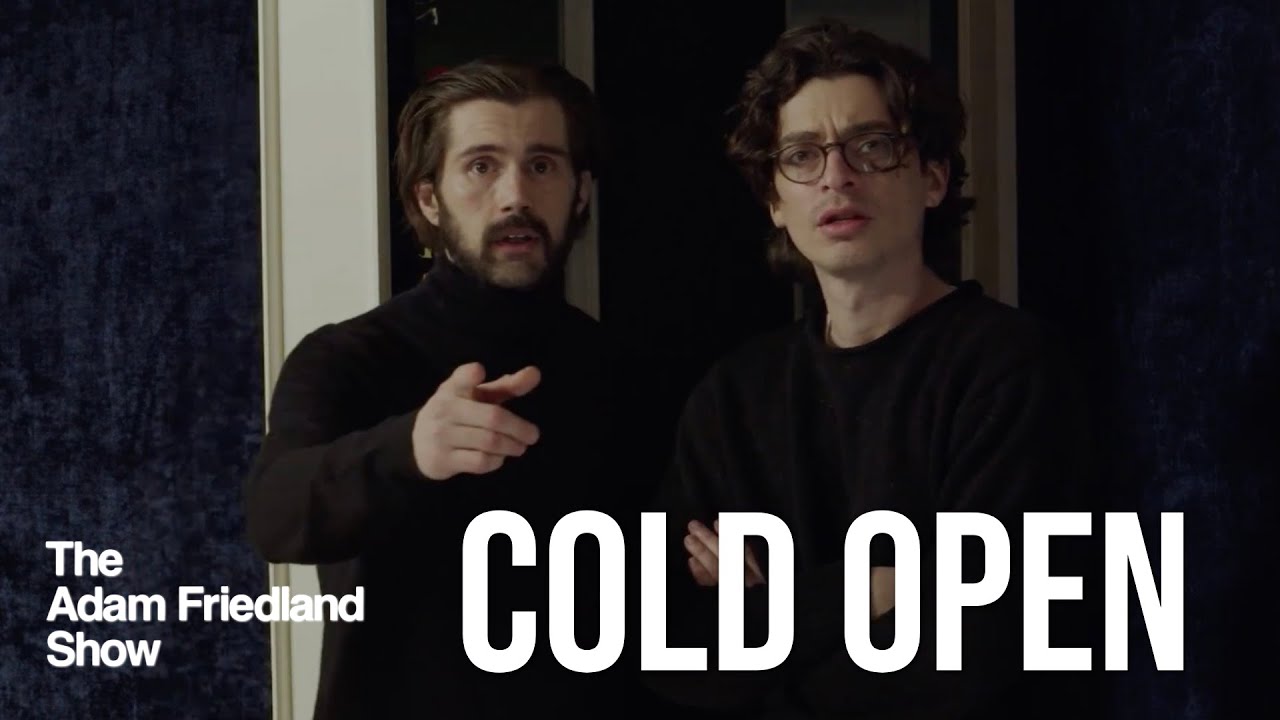 Cold Open: Episode 013 | The Adam Friedland Show - YouTube