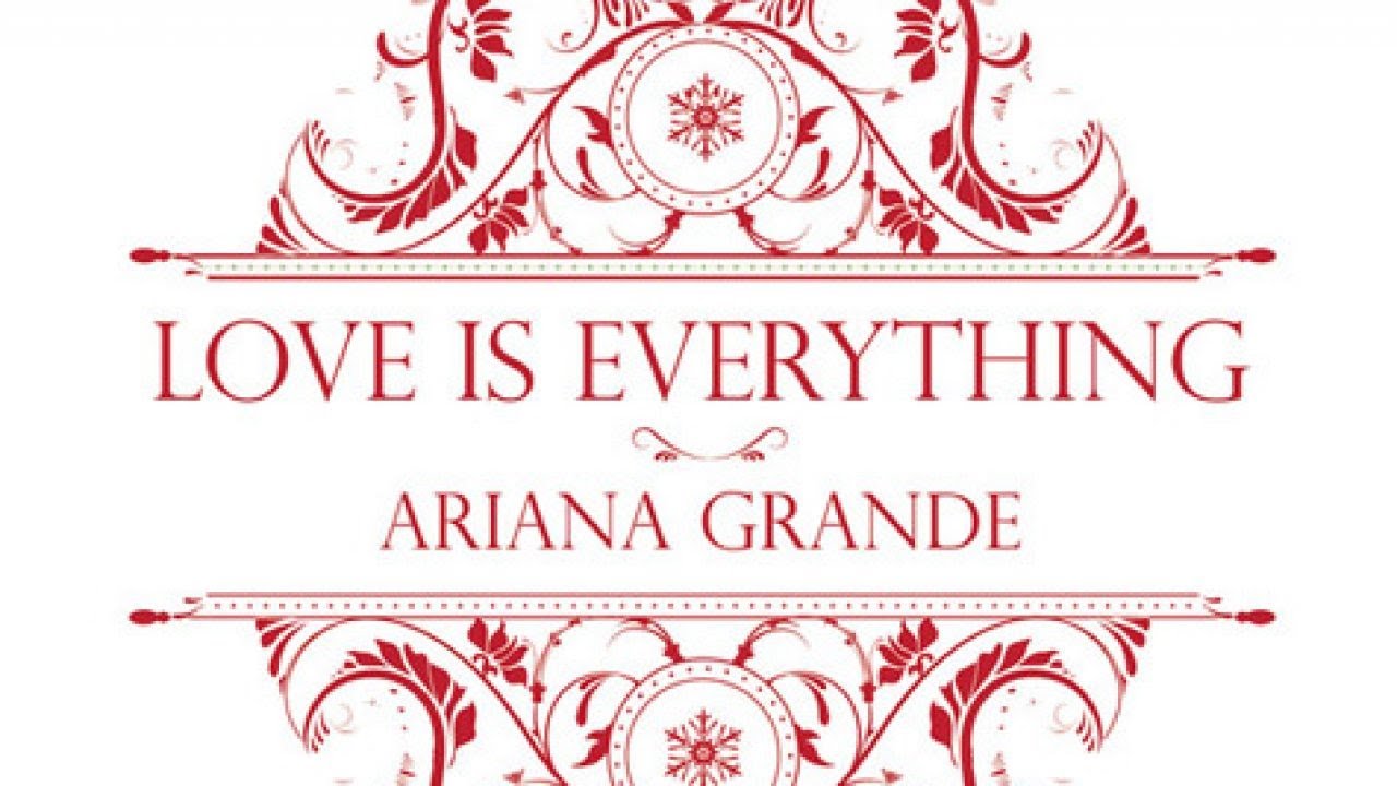 Ariana Grande - Love is Everything | Audio - YouTube