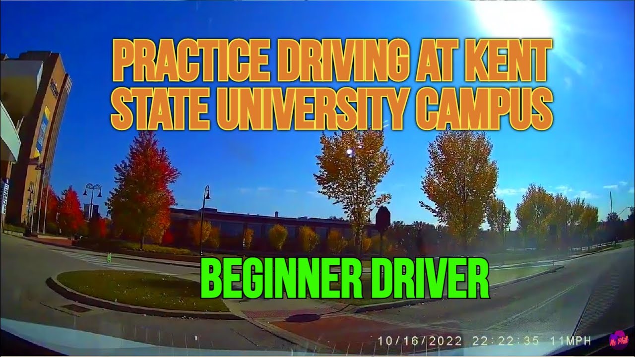Practice driving at Kent state university campus Student driver - YouTube