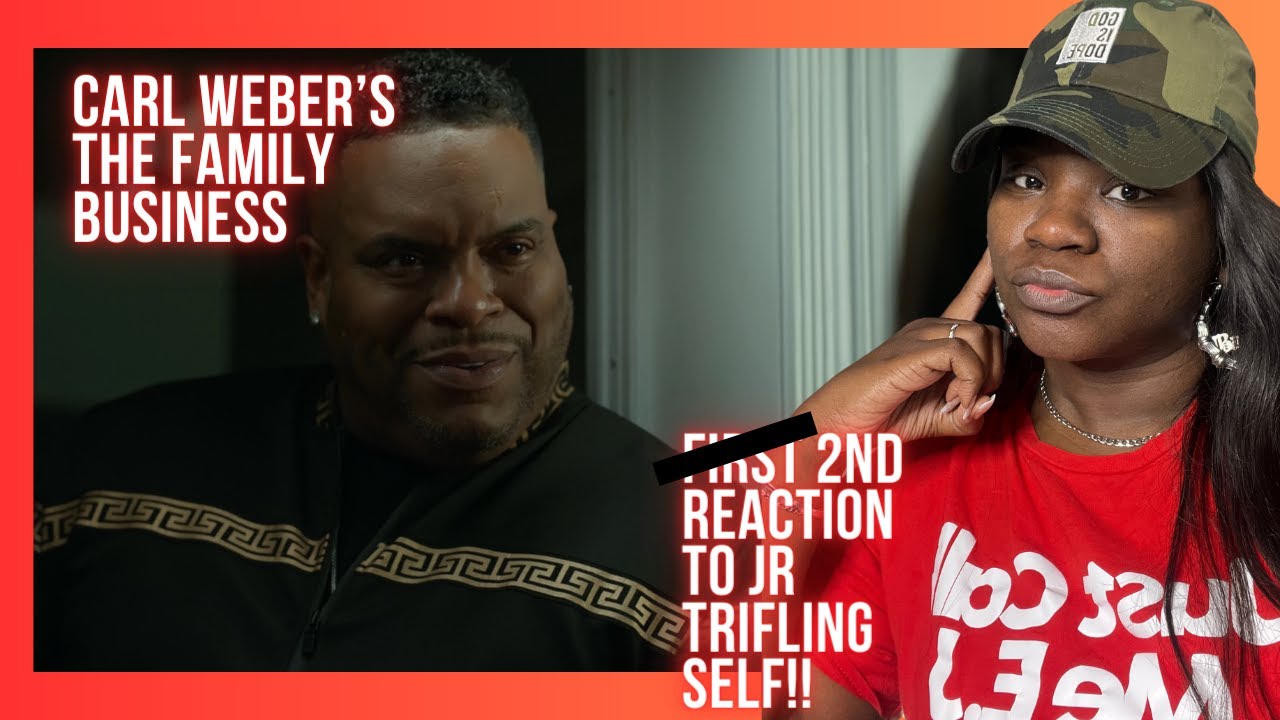 Carl Webers The Family Business Season 5| 2nd Reaction to Jr and Sonya ...